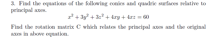 Solved 3. Find the equations of the following conics and | Chegg.com