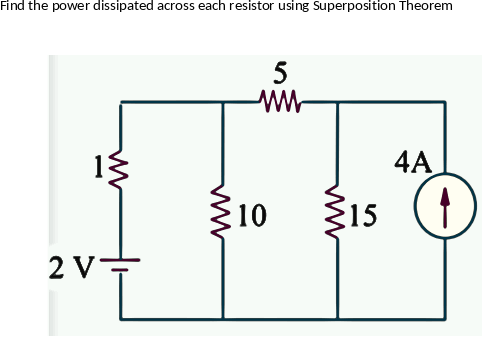Solved Find the power dissipated across each resistor using | Chegg.com