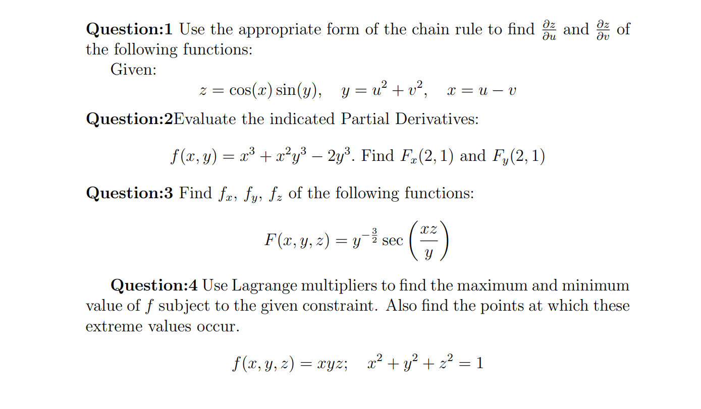 Solved Question:1 Use the appropriate form of the chain rule | Chegg.com