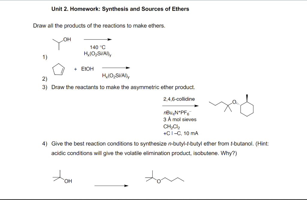 Solved Unit 2. Homework: Synthesis and Sources of Ethers | Chegg.com