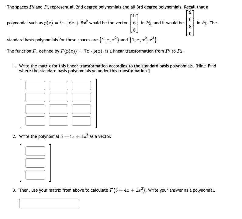Solved The spaces P2 and Pz represent all 2nd degree | Chegg.com