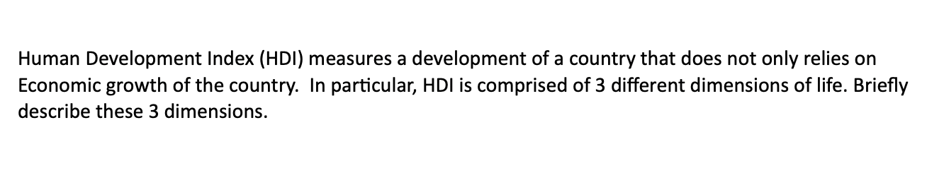 Solved Human Development Index (HDI) measures a development | Chegg.com