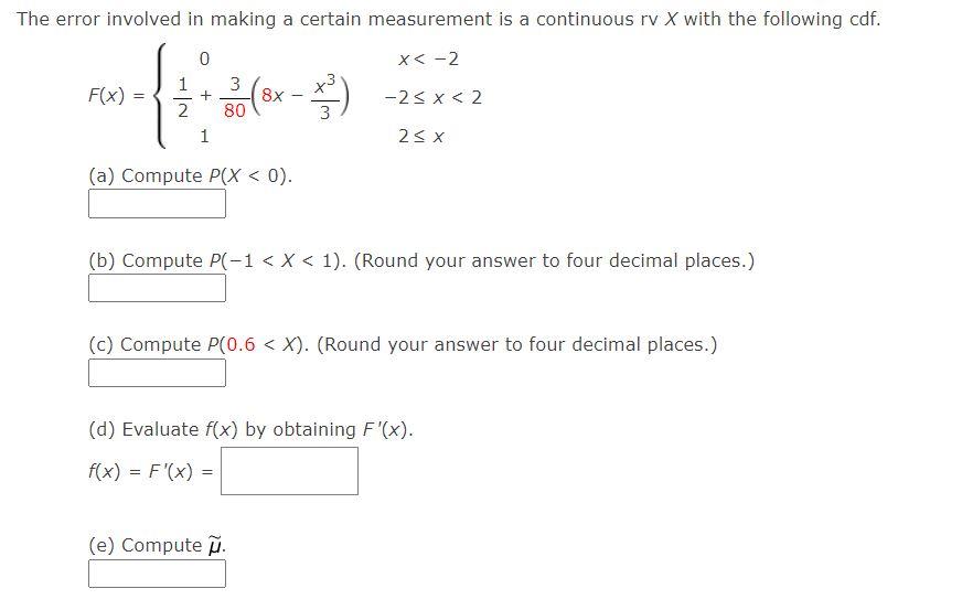 Solved The error involved in making a certain measurement is | Chegg.com