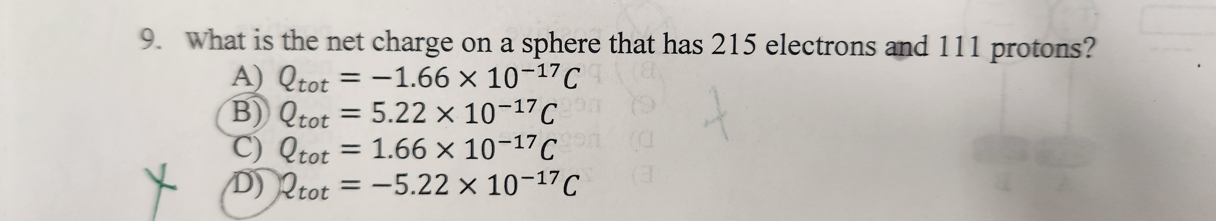 Solved 9. What is the net charge on a sphere that has 215 | Chegg.com