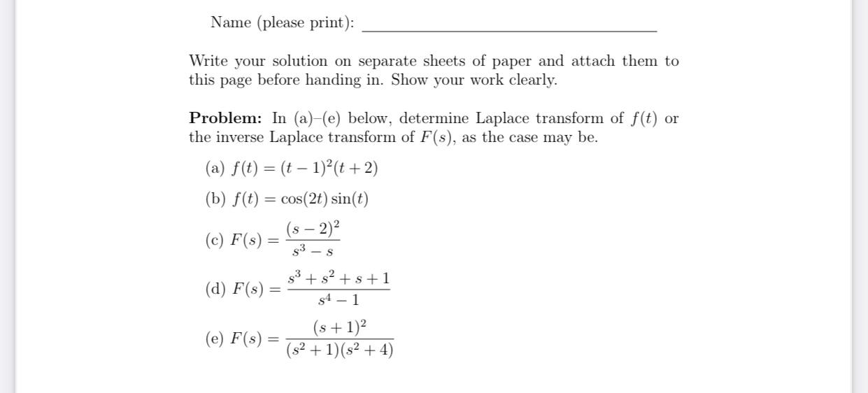 Solved Name (please print): Write your solution on separate | Chegg.com