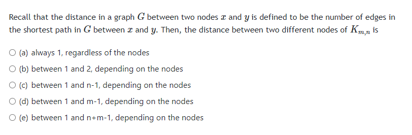 Solved Recall that the distance in a graph G between two | Chegg.com
