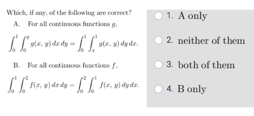 Solved Which, if any, of the following are correct? 1. A | Chegg.com