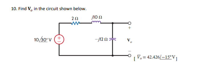 Solved 10. Find Vo in the circuit shown below. | Chegg.com