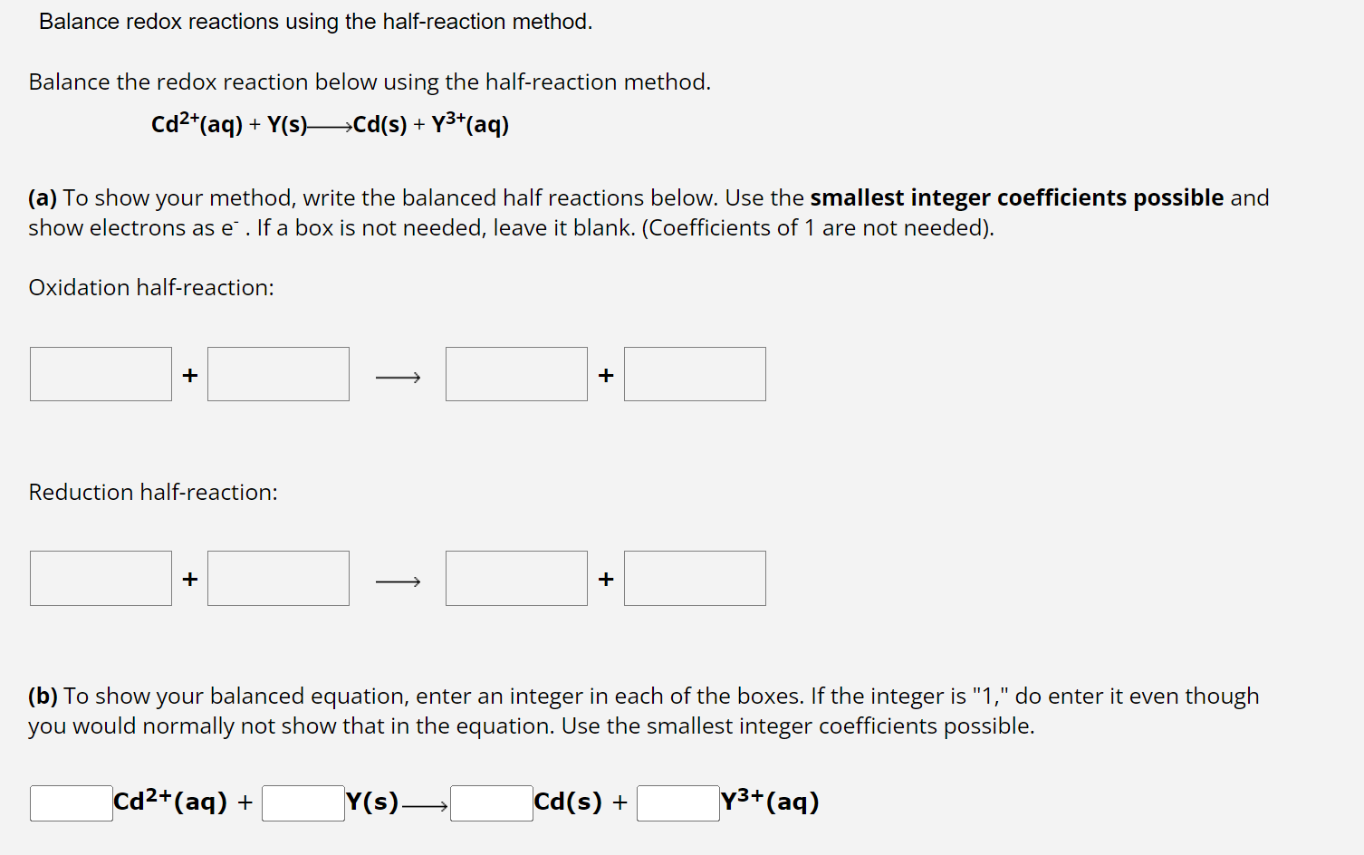 Solved Balance redox reactions using the half-reaction | Chegg.com
