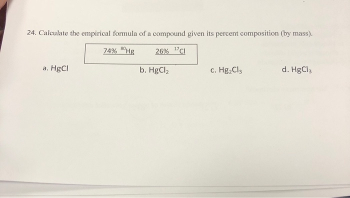 Solved 24. Calculate the empirical formula of a compound | Chegg.com