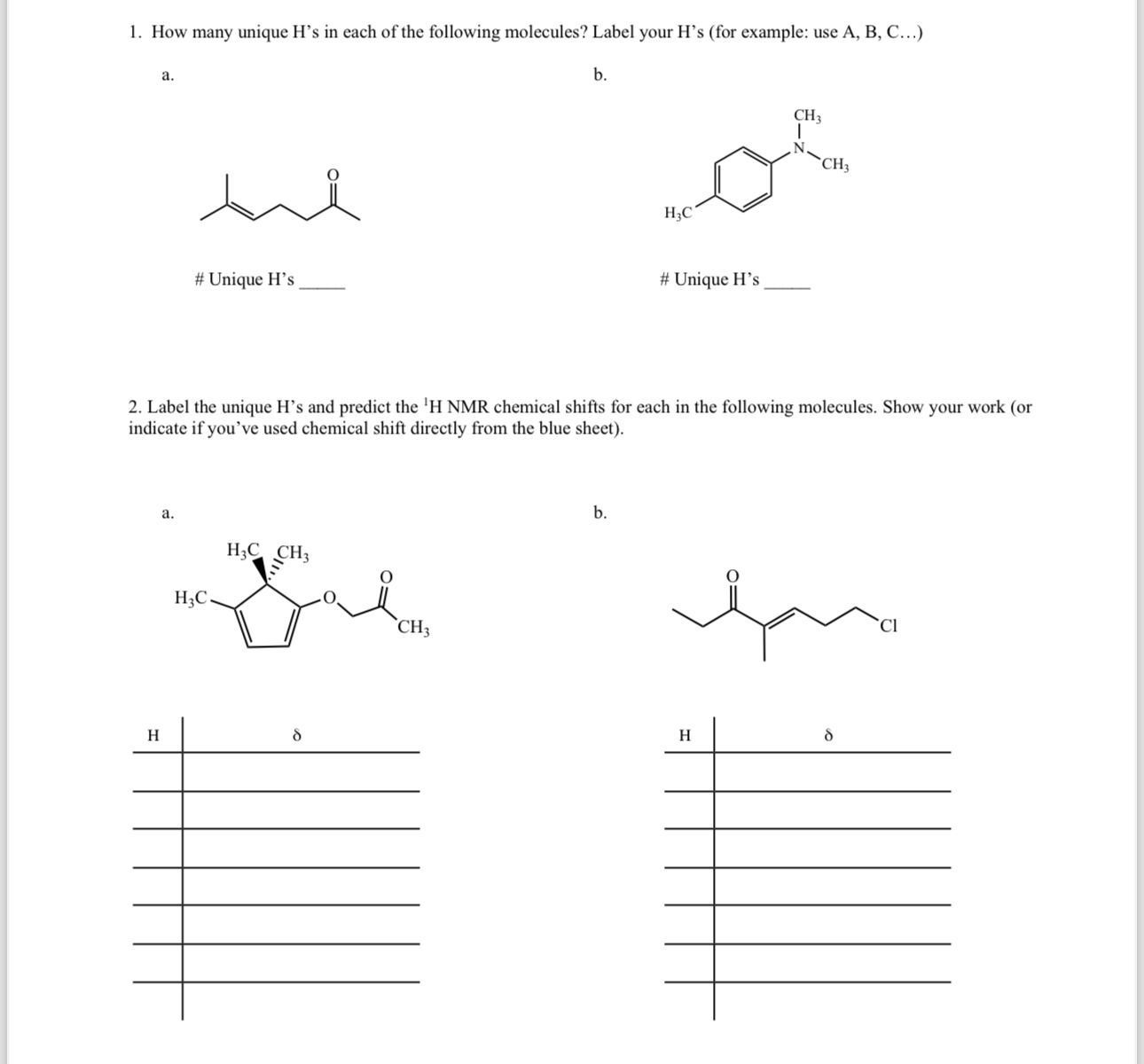 Solved 1. How many unique H's in each of the following | Chegg.com Solved 1. How many unique H's in each of the following | Chegg.com