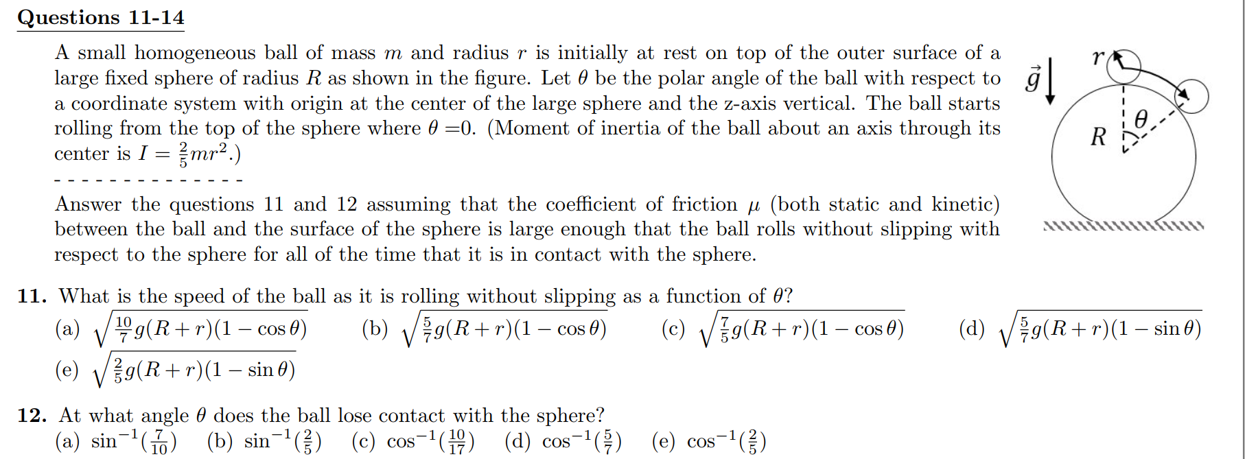 Solved Questions 11-14 A small homogeneous ball of mass m | Chegg.com