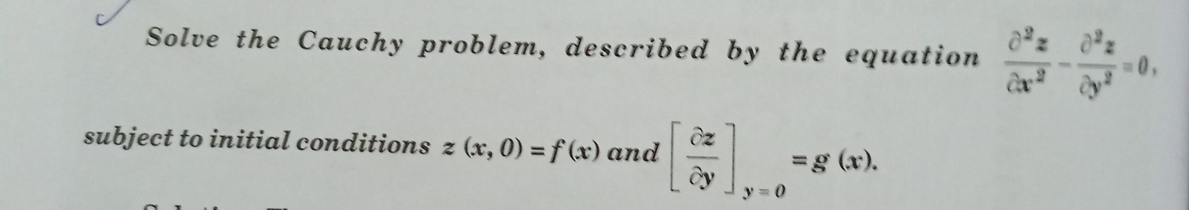Solved Solve the Cauchy problem, described by the equation | Chegg.com