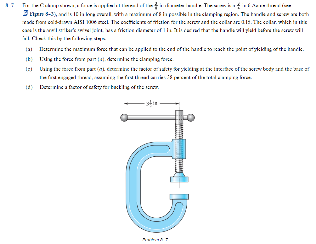 Solved For the C clamp shown, a force is applied at the end | Chegg.com