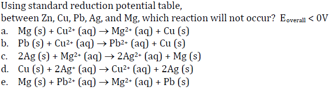 Solved Using standard reduction potential table, between Zn, | Chegg.com