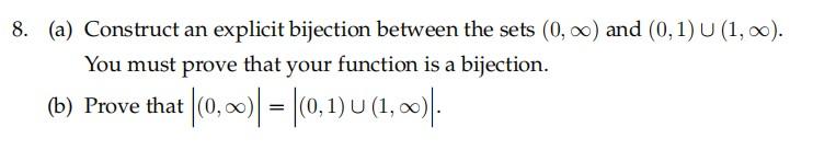 Solved 8 A Construct An Explicit Bijection Between The