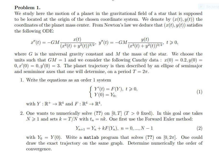 Problem 1. We study here the motion of a planet in | Chegg.com