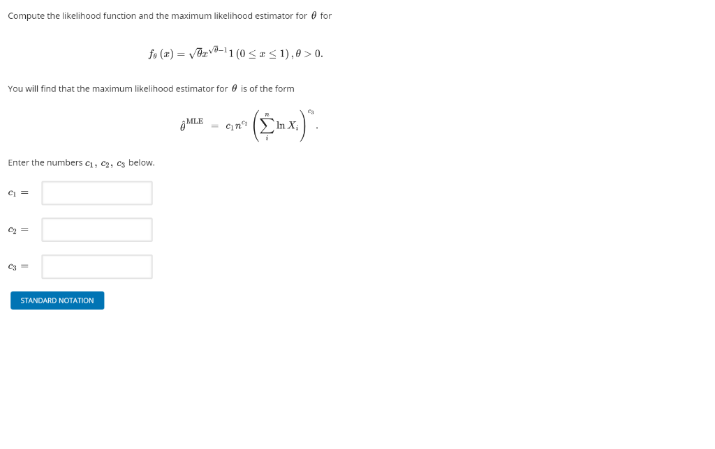 Solved Compute the likelihood function and the maximum | Chegg.com