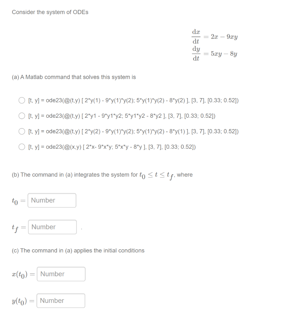 Solved Consider the system of ODES dc = 2x – 9xy dt dy 5xy | Chegg.com