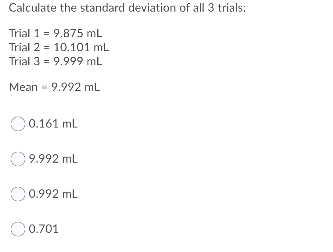 Solved Calculate the standard deviation of all 3 trials: | Chegg.com
