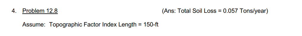 Solved Estimate the soil loss using the USLE for a square | Chegg.com