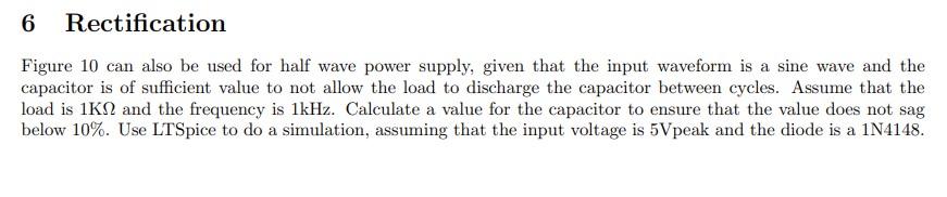Solved 6 Rectification Figure 10 can also be used for half | Chegg.com