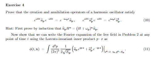 Solved Exercise 4Prove that the creation and annihilation | Chegg.com