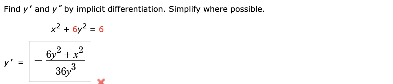 Solved Find y′ and y′′ by implicit differentiation. Simplify | Chegg.com
