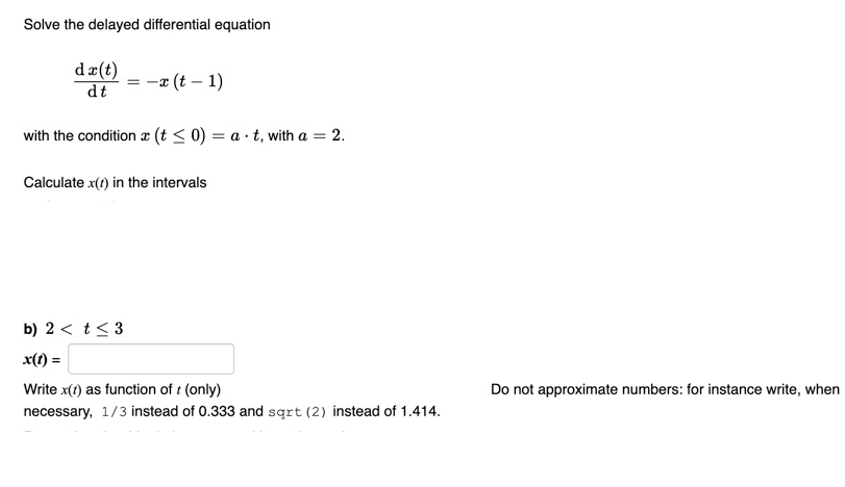 Solved Solve the delayed differential equation dx(t) dt | Chegg.com