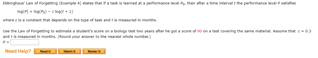 Solved Ebbinghaus' Law of Forgetting (Example 4) states that | Chegg.com