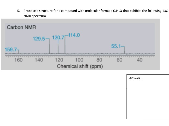 Solved perpose a structure with the molecular formula C7H8O | Chegg.com
