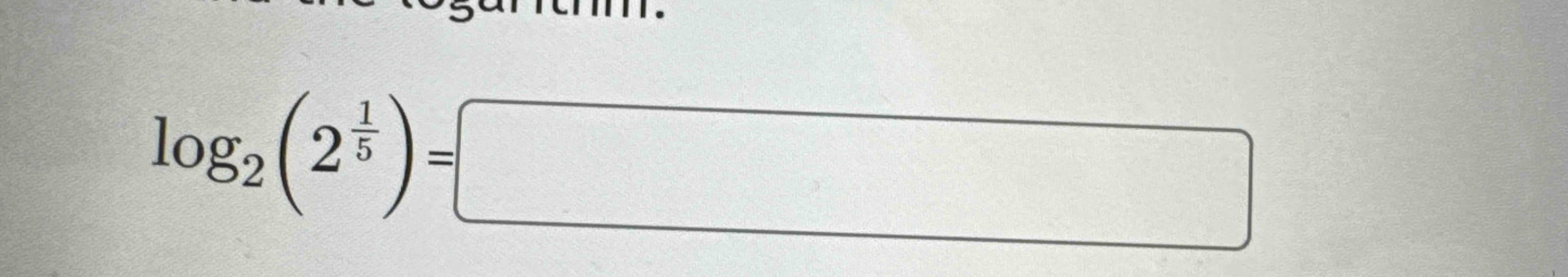 Solved log2(215)= | Chegg.com