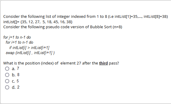 Solved Consider the following list of integer indexed from 1 | Chegg.com