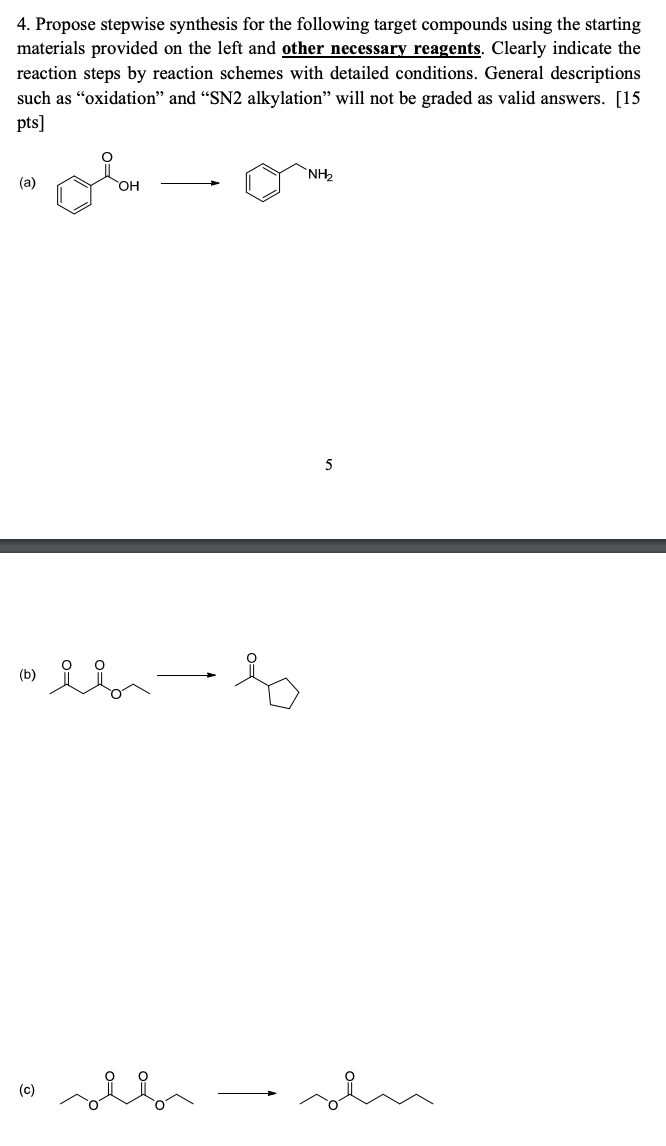 Solved 4. Propose stepwise synthesis for the following | Chegg.com