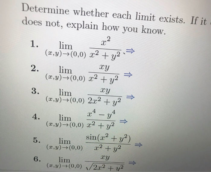 Solved Determine Whether Each Limit Exists If It Does Not 3343