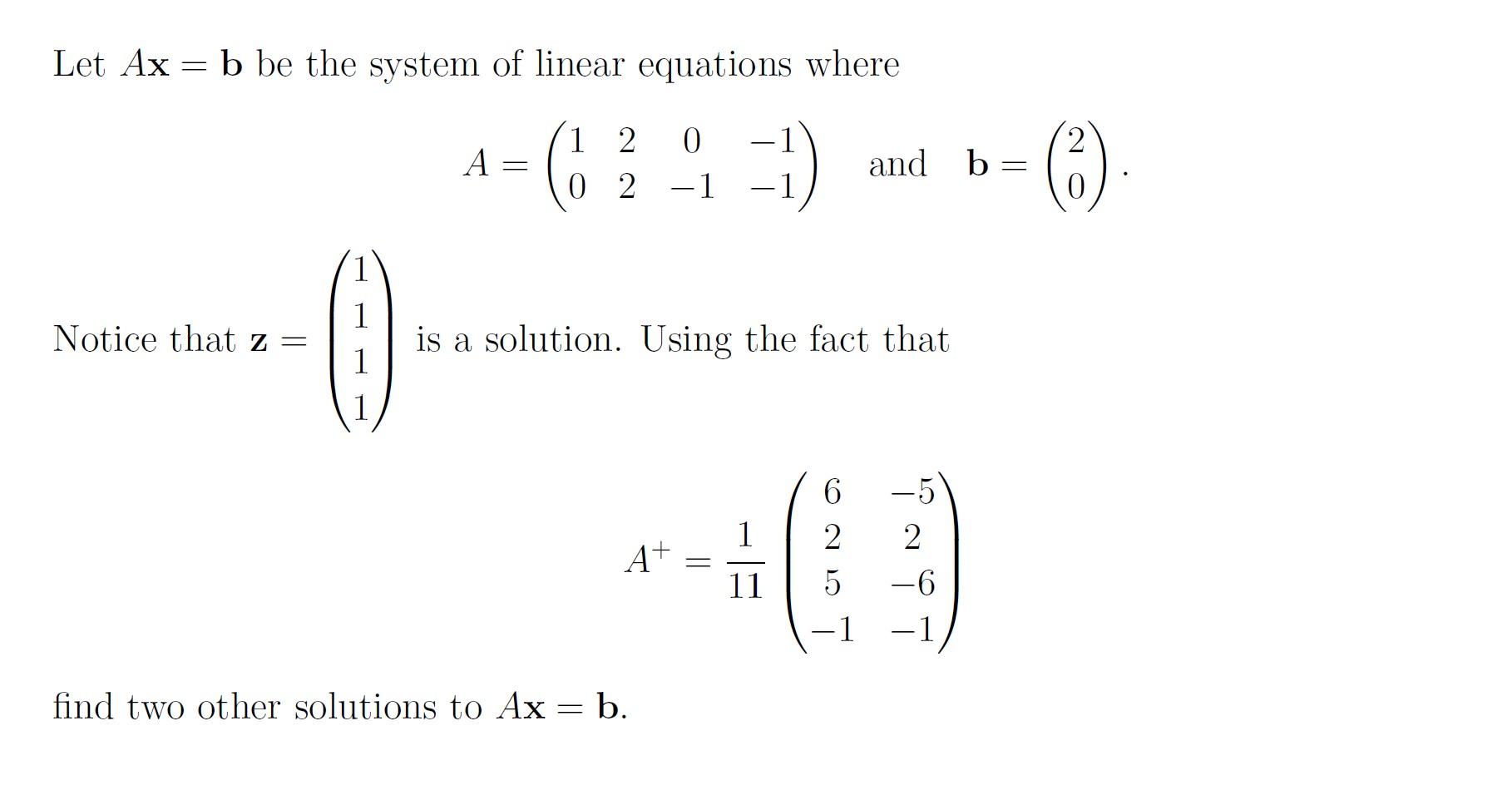Solved Let Ax = b be the system of linear equations where - | Chegg.com