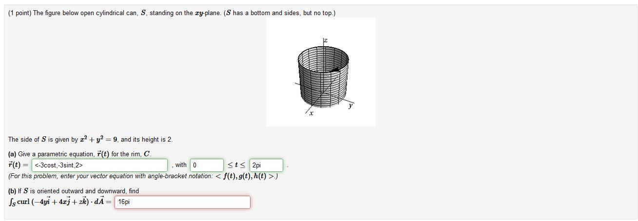 Solved (1 point) The figure below open cylindrical can, S, | Chegg.com