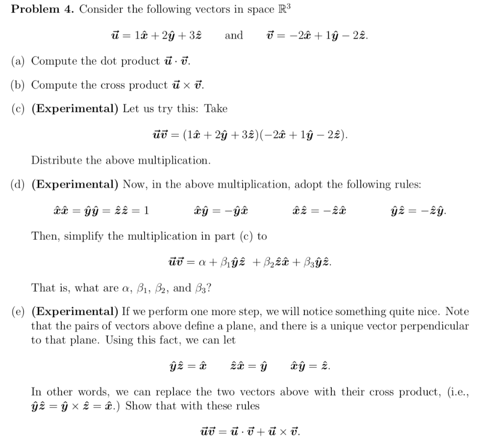 Solved Problem 4. Consider the following vectors in space R3 | Chegg.com