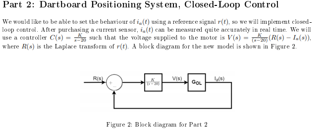 Part 2: Dartboard Positioning System, Closed-Loop | Chegg.com