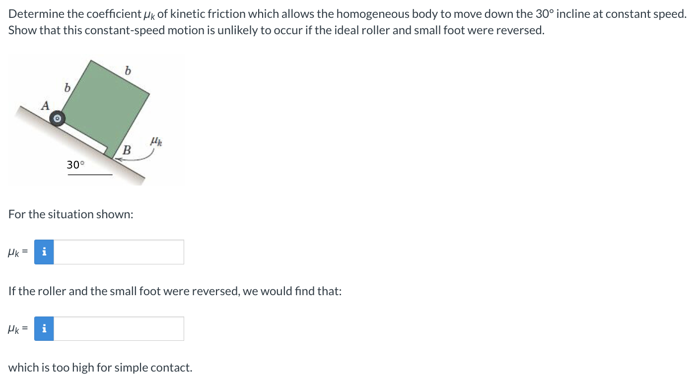 Solved Determine The Coefficient μk Of Kinetic Friction
