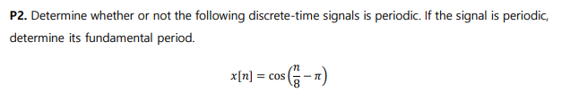 Solved P2. Determine whether or not the following | Chegg.com