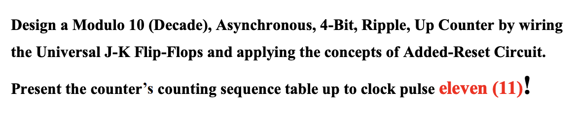 Solved Design a Modulo 10 (Decade), Asynchronous, 4-Bit, | Chegg.com