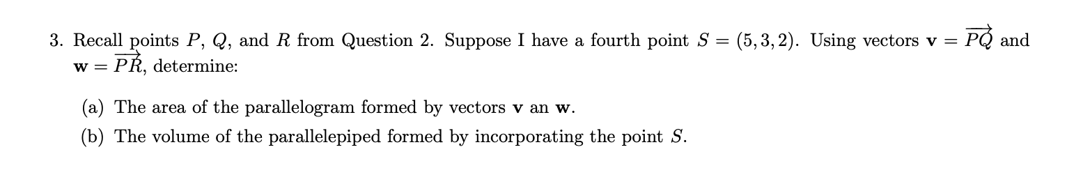 Solved calc 3 help: points P = (1, 0, 3), Q = (4, −1, 3), | Chegg.com