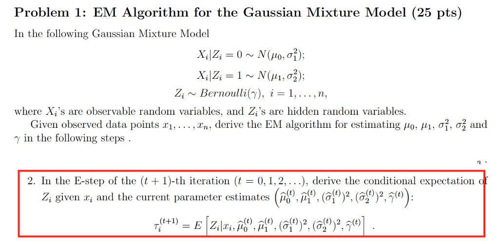 Problem 1: EM Algorithm for the Gaussian Mixture | Chegg.com