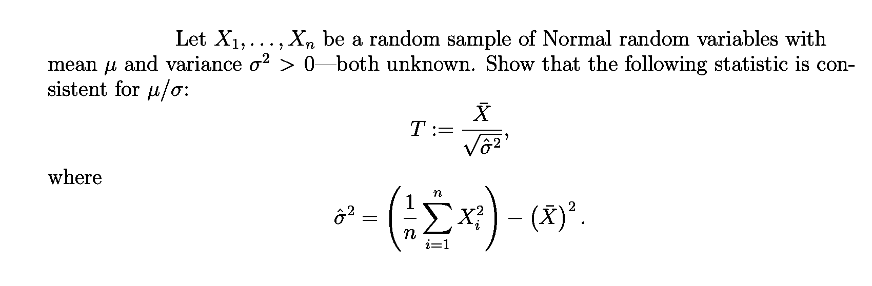 Solved Let X1,…,Xn be a random sample of Normal random | Chegg.com