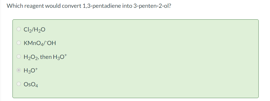 Solved Which reagent would convert 1,3-pentadiene into | Chegg.com