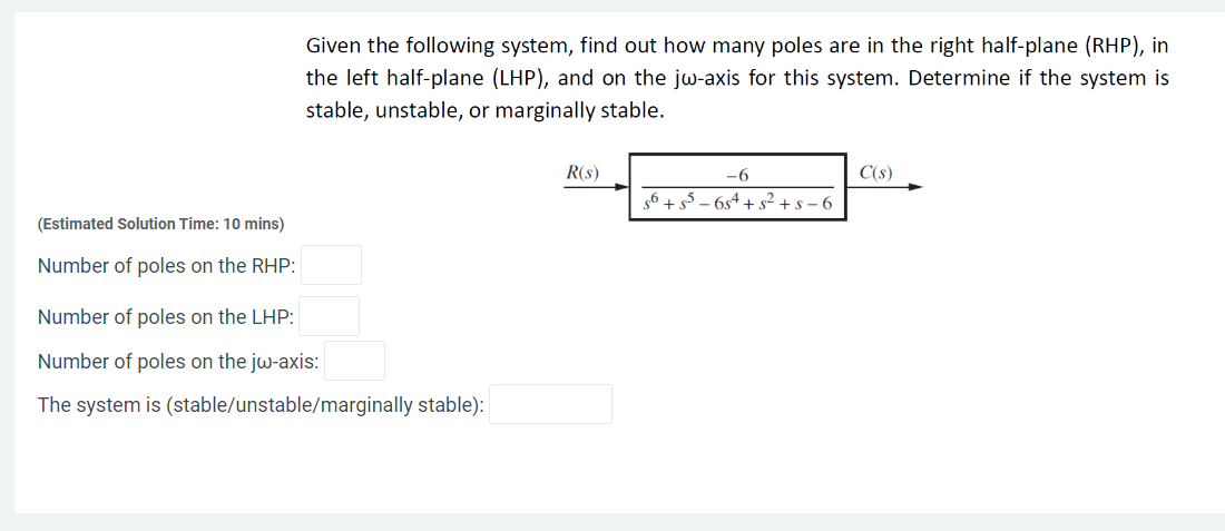 Given the following system, find out how many poles | Chegg.com