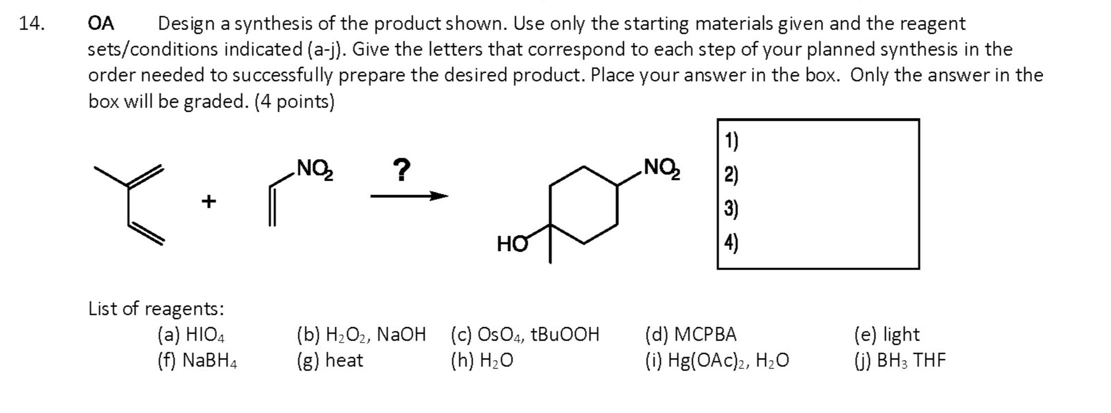 Solved OA Design a synthesis of the product shown. Use only | Chegg.com