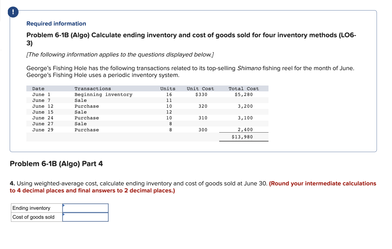Solved Problem 6-1B (Algo) Calculate ending inventory and | Chegg.com