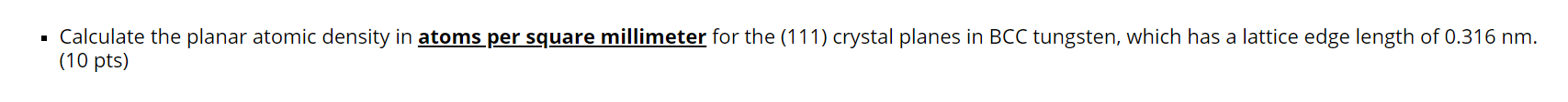Solved • Calculate The Planar Atomic Density In Atoms Per